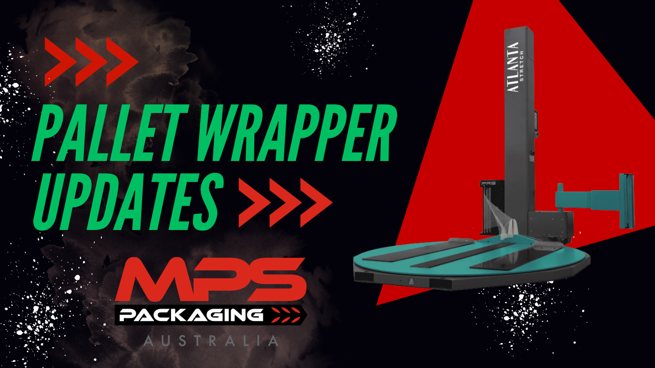 Our Latest Pallet Wrapper Guides – MPS Packaging Australia
